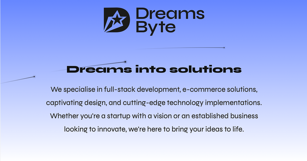 DreamsByte | Welcome Forward